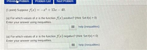 solved 1 point suppose f x −x2 13x−40 a for which