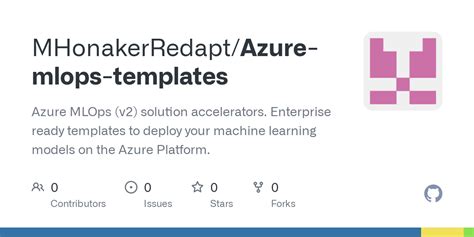 GitHub MHonakerRedapt Azure Mlops Templates Azure MLOps V Solution Accelerators