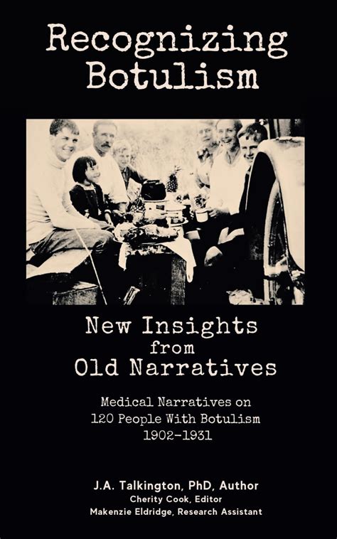 Botulism Discovery Of A New Source Of Worlds Deadliest Toxin