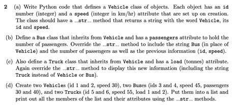 Solved A Write Python Code That Defines A Vehicle Class Chegg