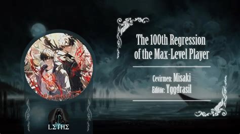 The 100th Regression of the Max-Level Player Bölüm 2 - Lethe Scans