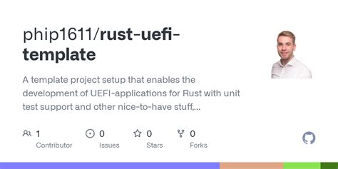 github phip1611 rust uefi template a template project setup that