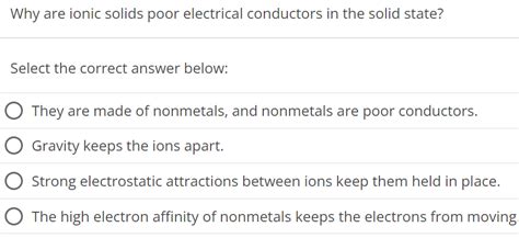 Why Are Ionic Solids Poor Electrical Conductors In The Solid State Se