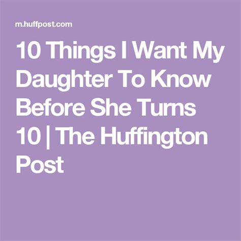 10 Things To Teach Your Daughter Before She Turns 10