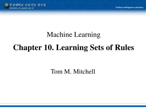 Ppt Machine Learning Chapter 10 Learning Sets Of Rules Powerpoint Presentation Id395882