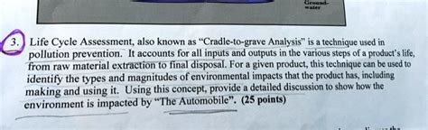 solved life cycle assessment also known as cradle to grave analysis