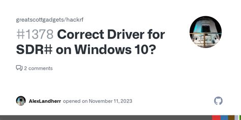 Correct Driver For Sdr On Windows 10 · Issue 1378 · Greatscottgadgets Hackrf · Github