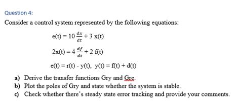 solved question 4 can i have it in matlab consider a control