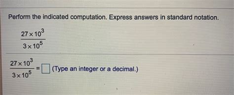 Solved Perform The Indicated Computation Express Answers In