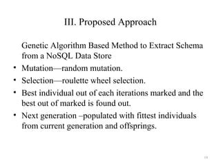 A Schema Generation Approach For Column Oriented No Sql Data Stores PPT