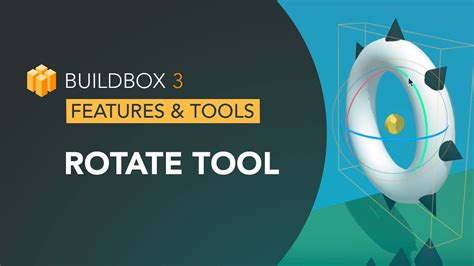 Buildbox 3 Features And Tools Rotate Tool Youtube