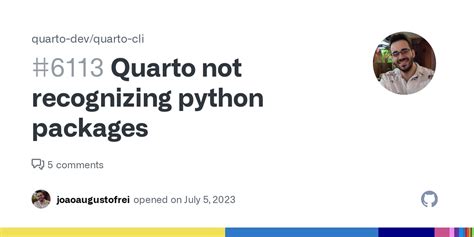 Quarto Not Recognizing Python Packages · Issue 6113 · Quarto Dev