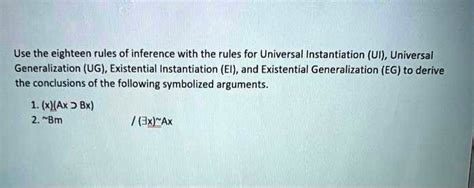 Solved Use The Eighteen Rules Of Inference With The Rules For