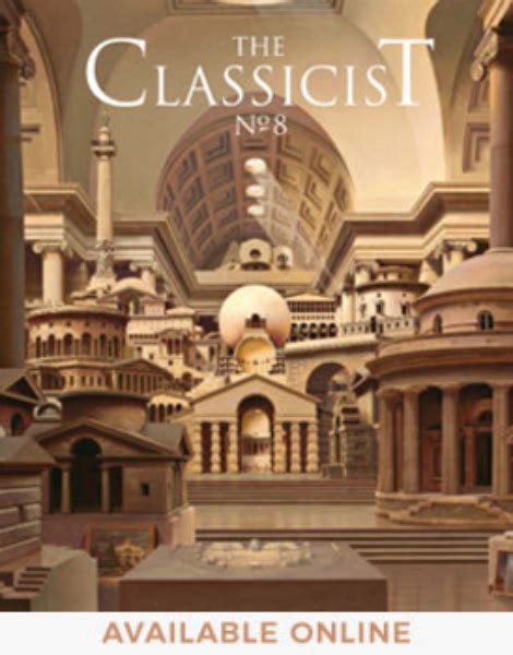 The Classicist Books Institute Of Classical Architecture And Art