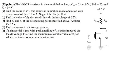 Solved Points The NMOS Transistor In The Circuit Below Chegg