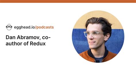 Dan Abramov Co Author Of Redux