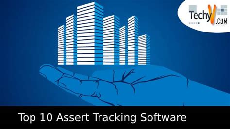 Top 10 Assert Tracking Software