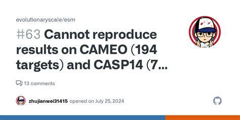 Cannot Reproduce Results On Cameo 194 Targets And Casp14 71 Targets · Issue 63