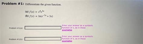 Solved Problem 1 Differentiate The Given Function A