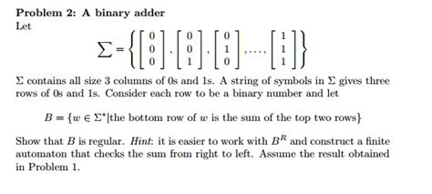 Solved Problem 2 A Binary Adder Let 1 I 3 E Contains All Size 3