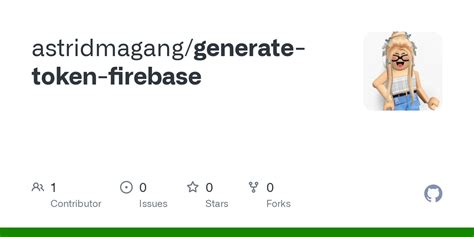 Github Astridmaganggenerate Token Firebase