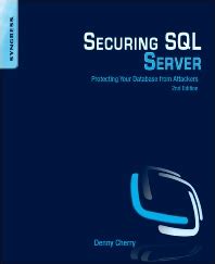 Securing SQL Server Nd Edition Elsevier Shop