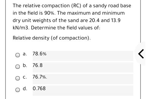 Answered The Relative Compaction Rc Of A Sandy Bartleby