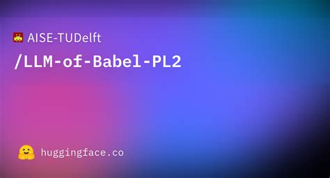 aise tudelft llm of babel pl2 · datasets at hugging face