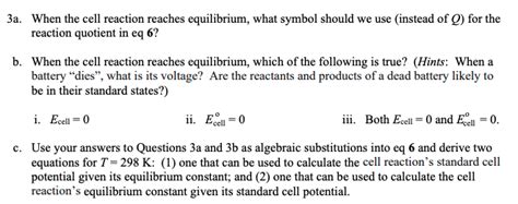 Solved Ecell Ecell 0 0257 V Ing ዘ N 6 3a When The
