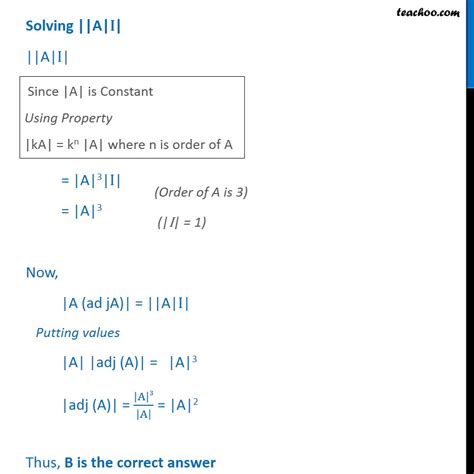 Ex 4 5 17 Let A Be Square Matrix Of Order 3x3 Then Adj A