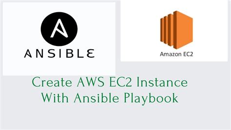 Ansible Installation And Configuration On Aws Create Ec2 Instance Using