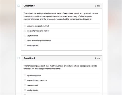 Solved Question Pts The Sales Forecasting Method Where A Chegg