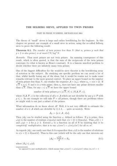 The Selberg Sieve Applied To Twin Primes The Theory Of