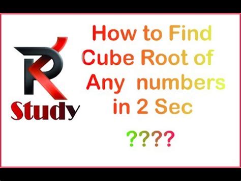 How To Find Cube Root Of Any Number Without Calculater YouTube