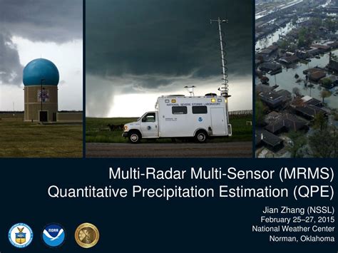 Ppt Multi Radar Multi Sensor Mrms Quantitative Precipitation Estimation Qpe Powerpoint