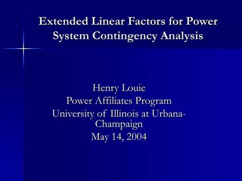 Ppt Extended Linear Factors For Power System Contingency Analysis