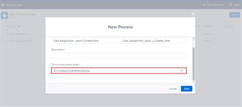 Invocable Process Nest Processes In The Process Builder Sfdc Lessons