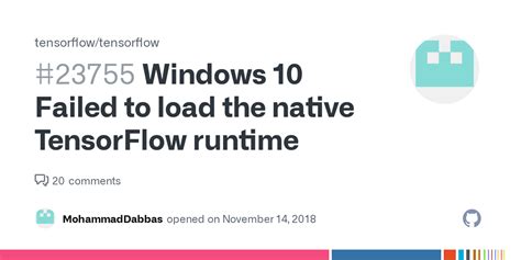 Windows Failed To Load The Native TensorFlow Runtime Issue Tensorflow Tensorflow