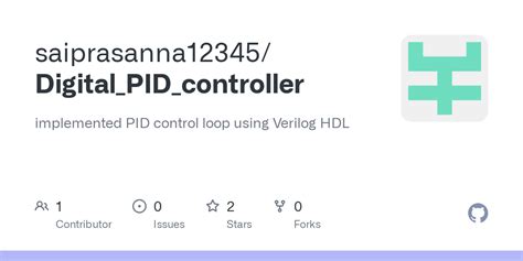 Github Saiprasanna12345digitalpidcontroller Implemented Pid Control Loop Using Verilog Hdl