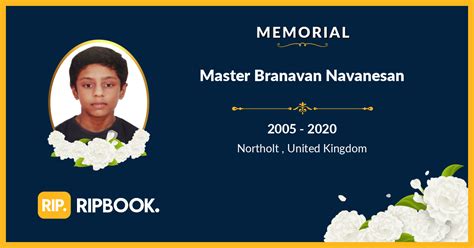 Late Branavan Navanesan Ripbook