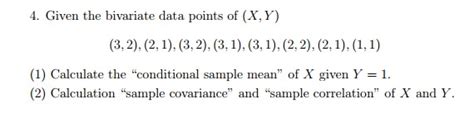 Solved Given The Bivariate Data Points Of X Y 3 2