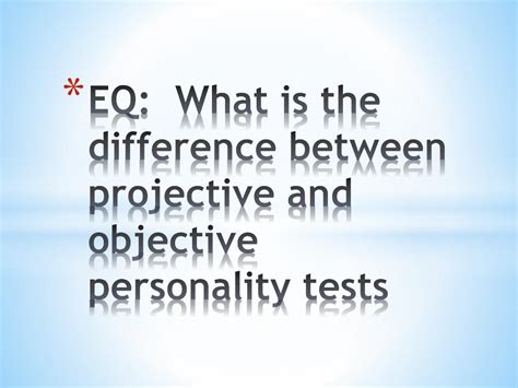 Ppt Eq What Is The Difference Between Projective And Objective