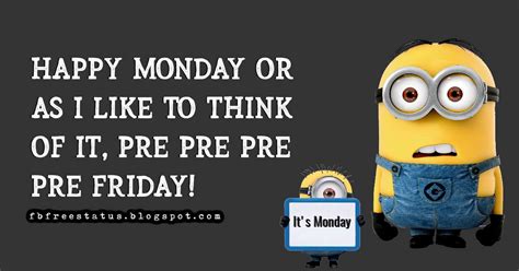 Funny Monday Quotes To Be Happy On Monday Morning