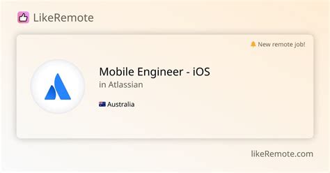📩 Mobile Engineer Ios At 🏢 Atlassian 📍remote Job In 🇦🇺 Australia R