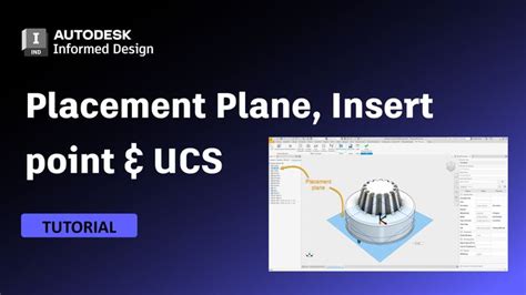 Informed Design Understanding Insertion Point Ucs And Placement Plane