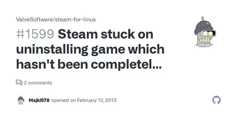 Steam Stuck On Uninstalling Game Which Hasnt Been Completely