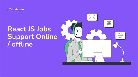 React Js Job Support React Js Online Job Support Tekody