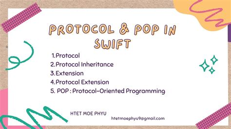 Protocols And Protocol Oriented Programming In Swift By Htet Moe Phyu