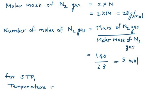 solved calculate the number of moles in 11 2ml nitrogen gase at stp
