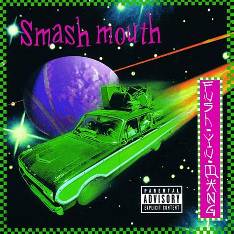 Smash Mouth Fush Yu Mang Hitparadech